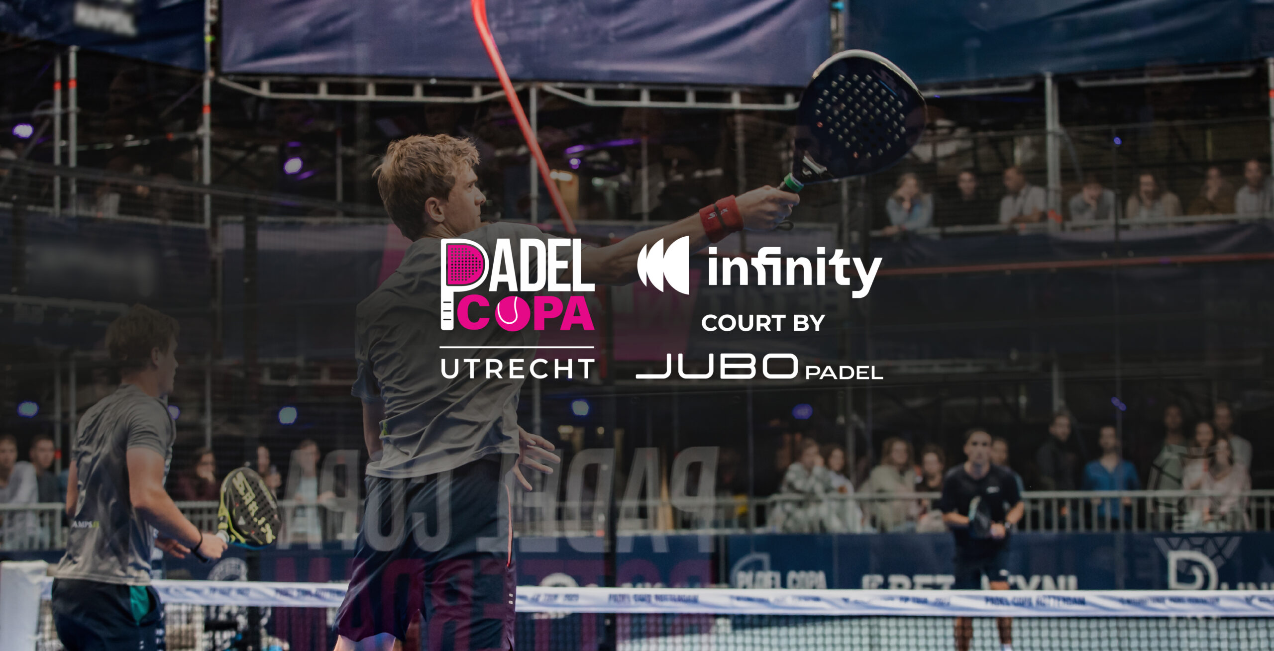 Experience JUBO Padel's Infinity Court at Padel Copa Utrecht - Jubo Padel